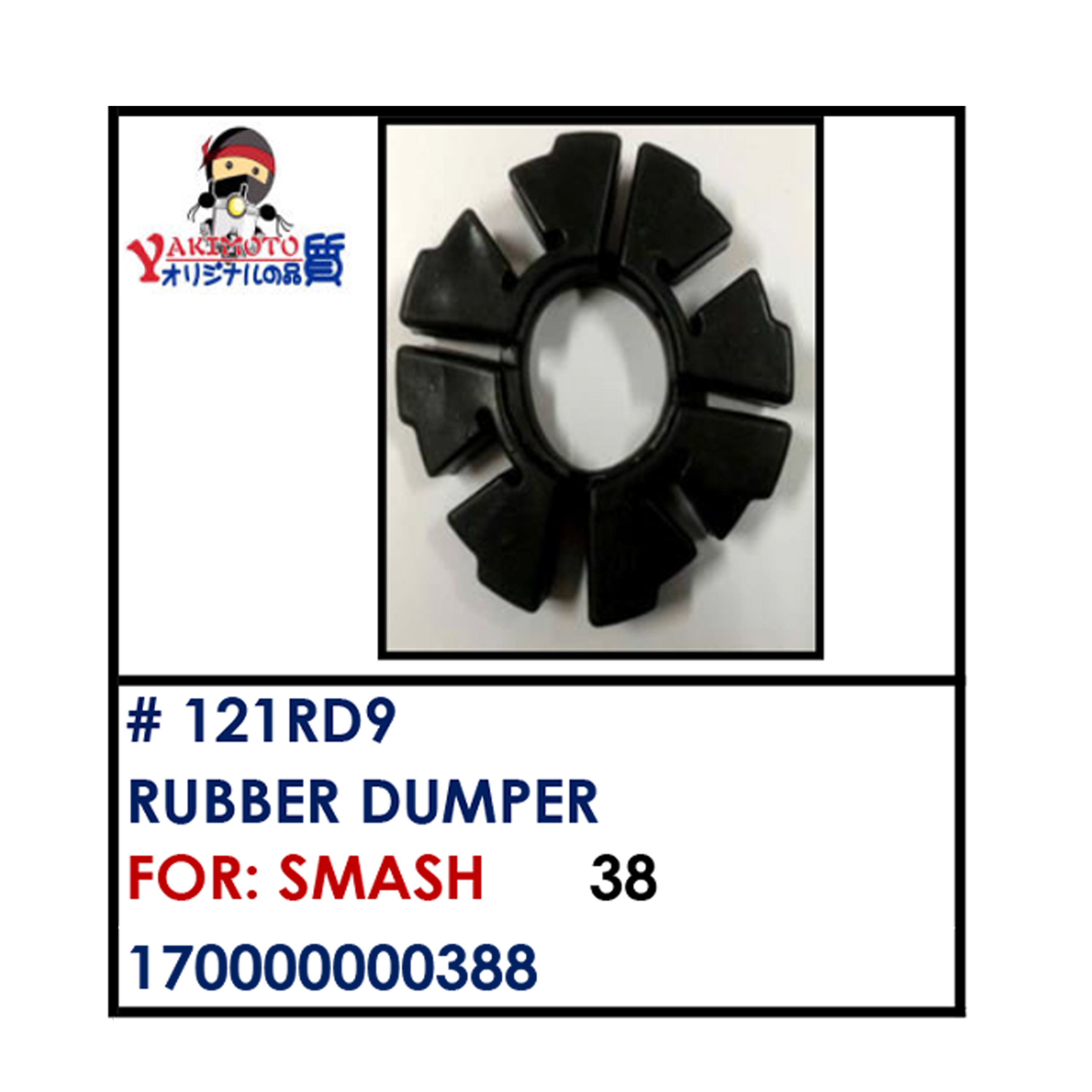 RUBBER DUMPER (121RD9) - SMASH – BESTPARTS.PH