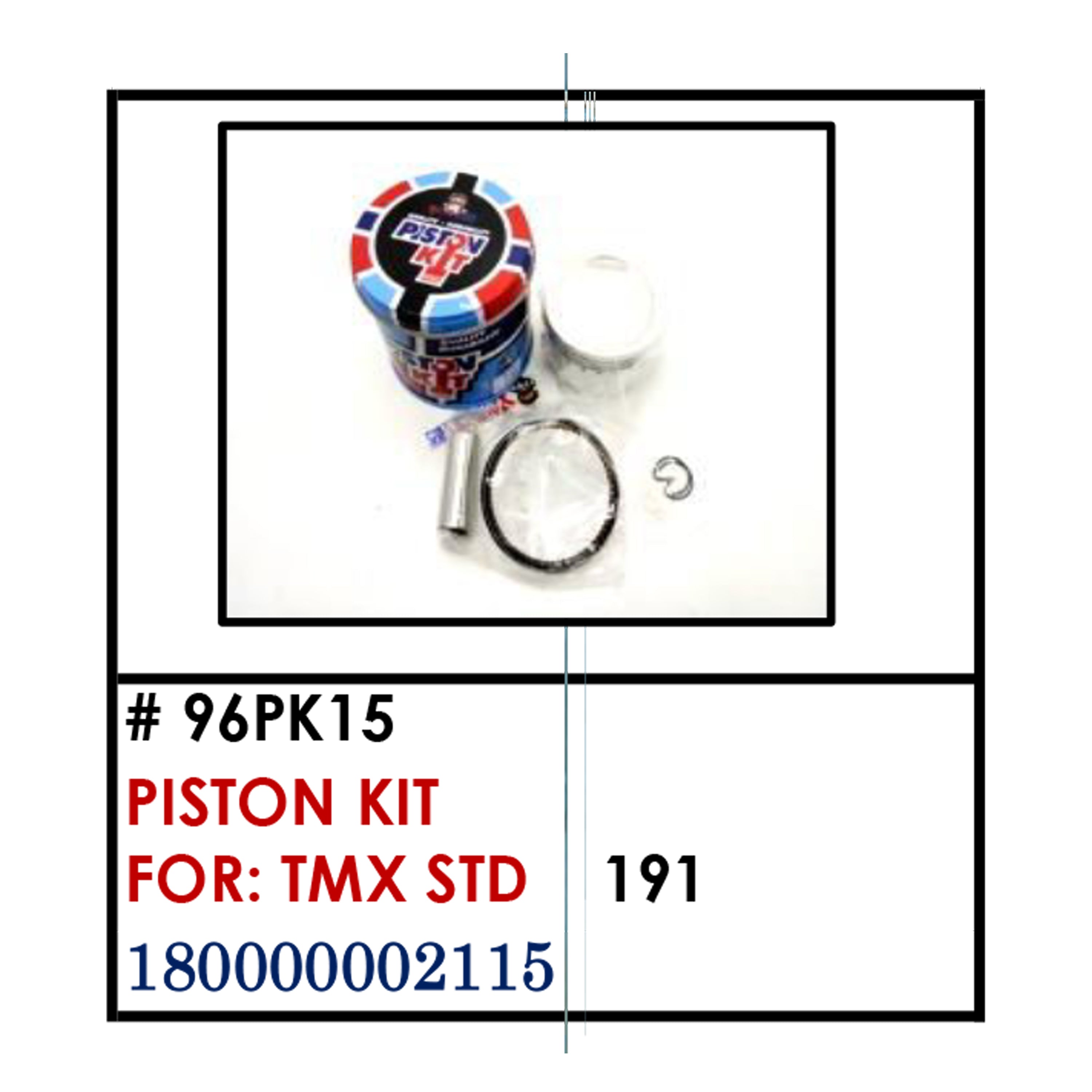 PISTON KIT (96PK15) - TMX STD – BESTPARTS.PH